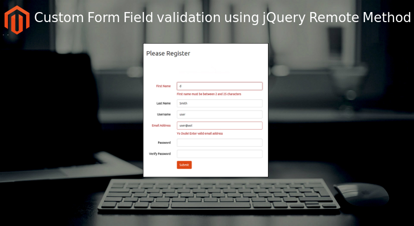 Magento 2 Jquery Remote Field Validation In Custom Form Pragma Apps